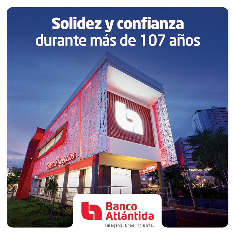 Banco Atlántida Honduras: 107 años de hacer historia - Revista Summa